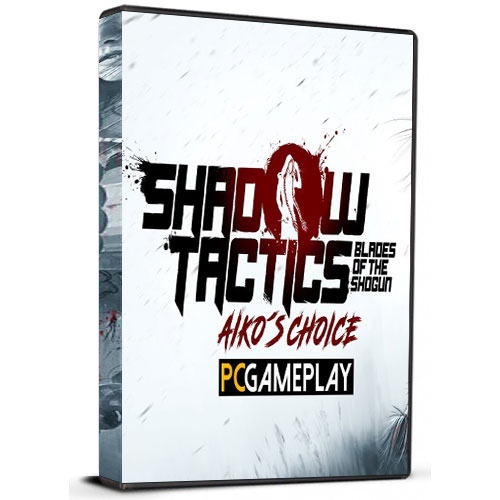 Buy Shadow Tactics: Aiko's Choice Cd Key Steam Global
